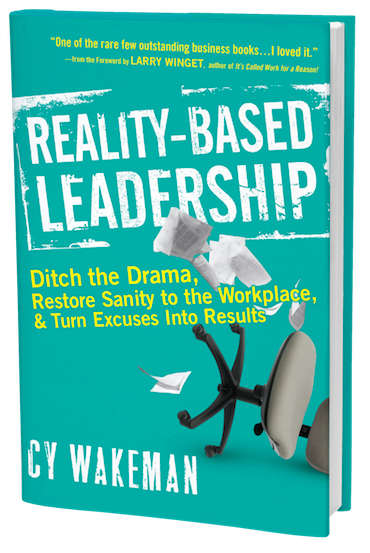Reality-Based Leadership Book by Cy Wakeman